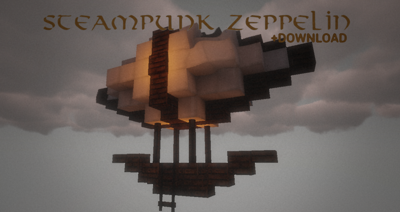 Small steampunk Zeppelin +DOWNLOAD Minecraft Map