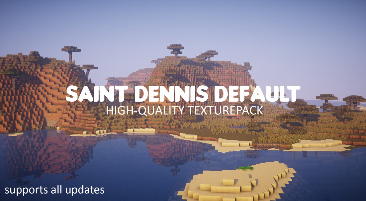 Saint Dennis Default Minecraft Texture Pack