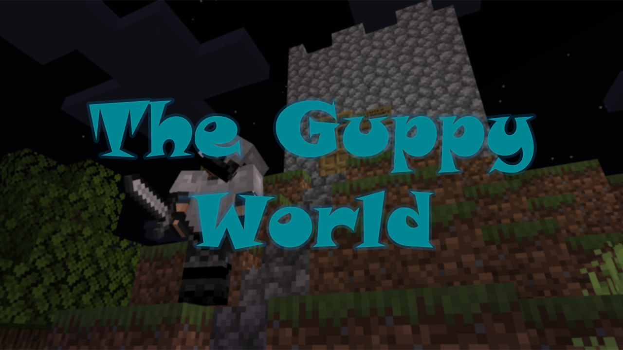 The Guppy World SMP // [Vanilla Survival] Minecraft Server
