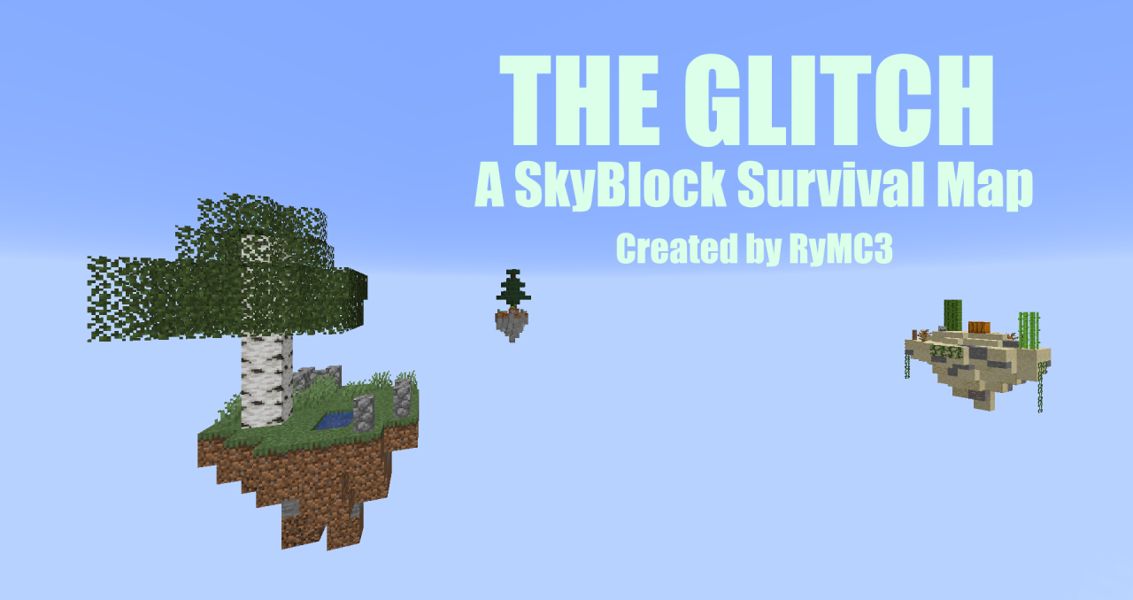 The Glitch - A SkyBlock Survival Map Minecraft Map