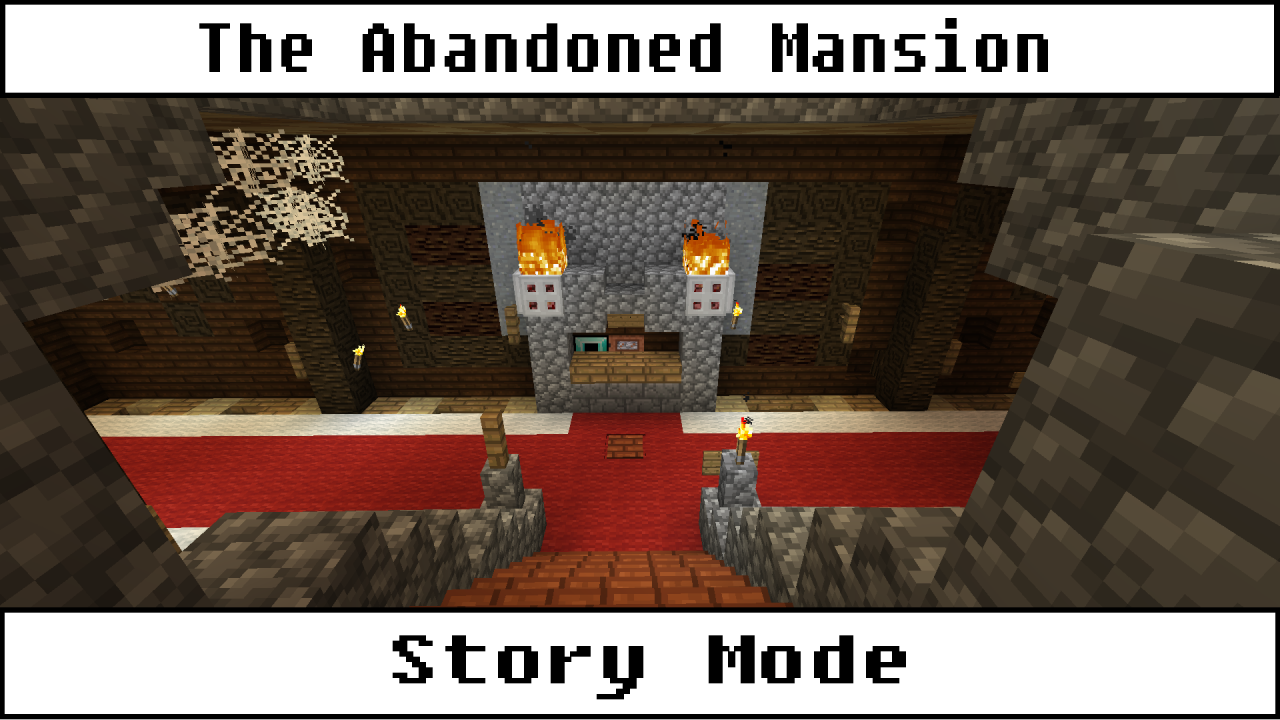 The Abandoned Mansion - Story Mode - NitrodeZ Minecraft Map