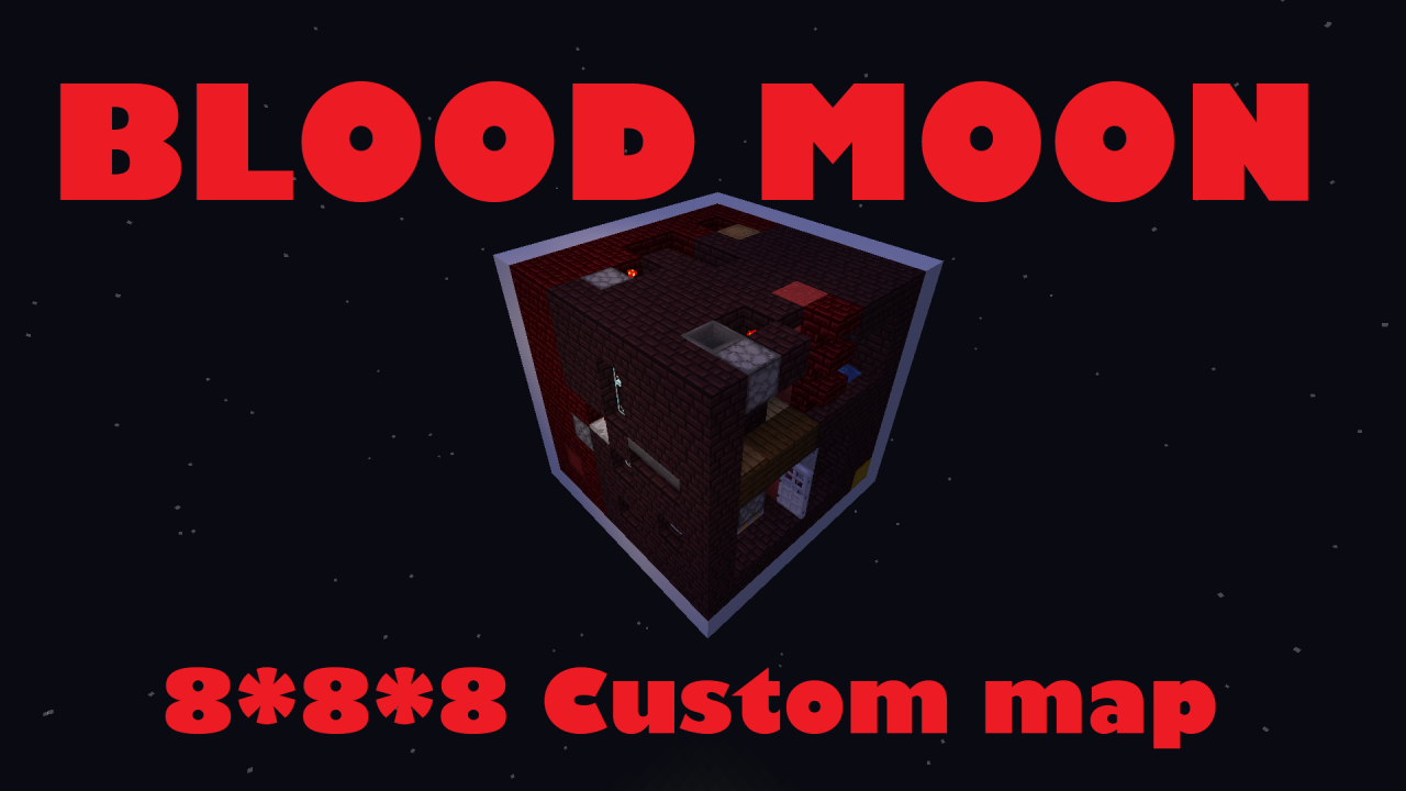 Blood Moon 8x8x8 Minecraft Map