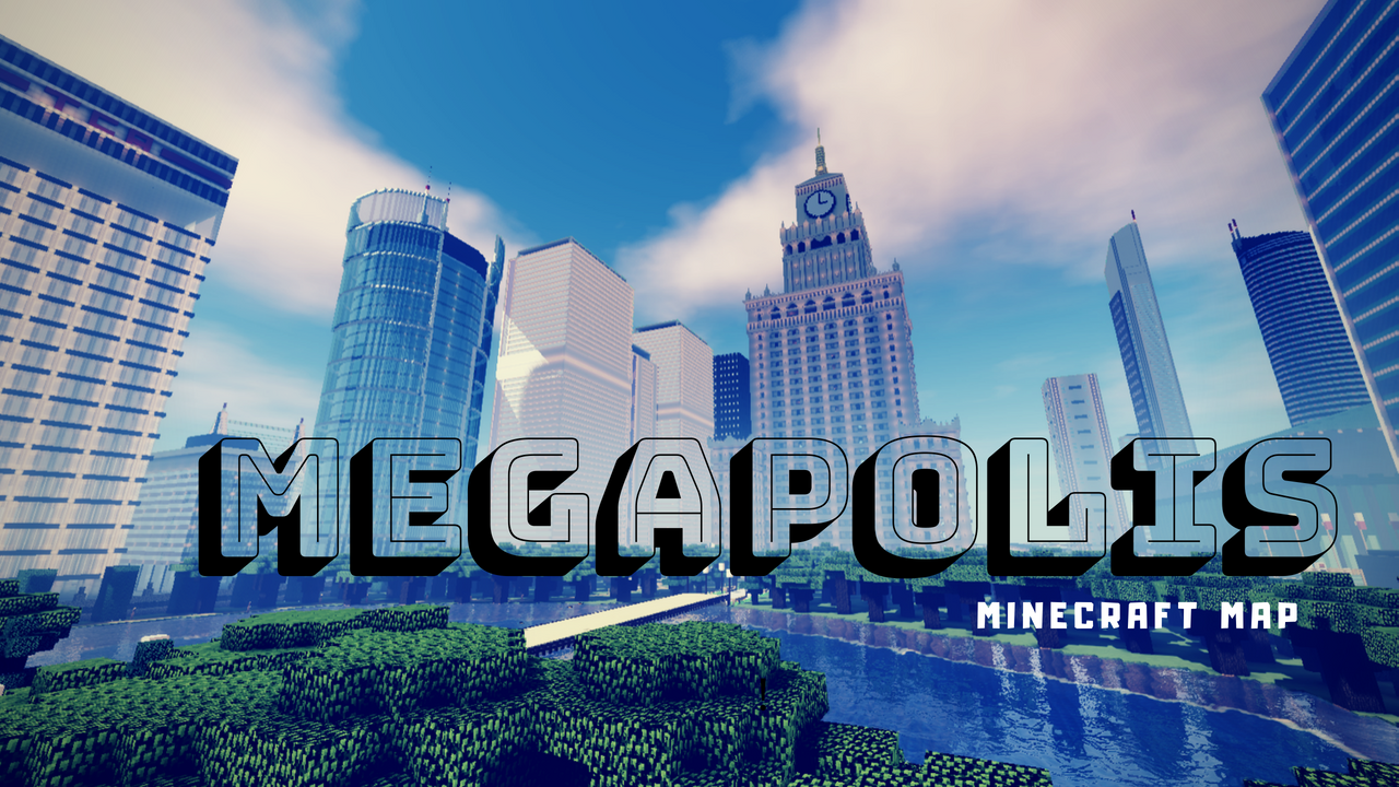 Megapolis Minecraft Map