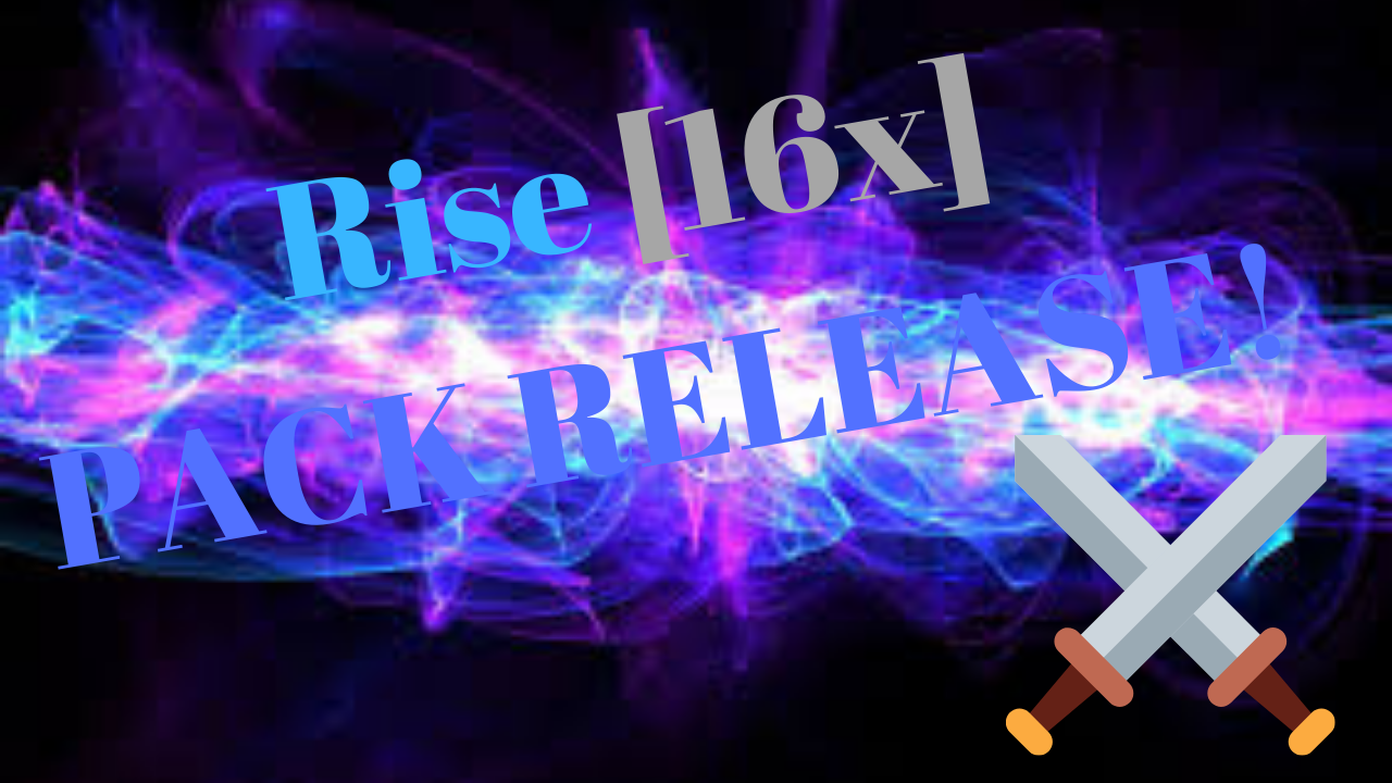 ! Rise [16x] [FPS Boost] Minecraft Texture Pack