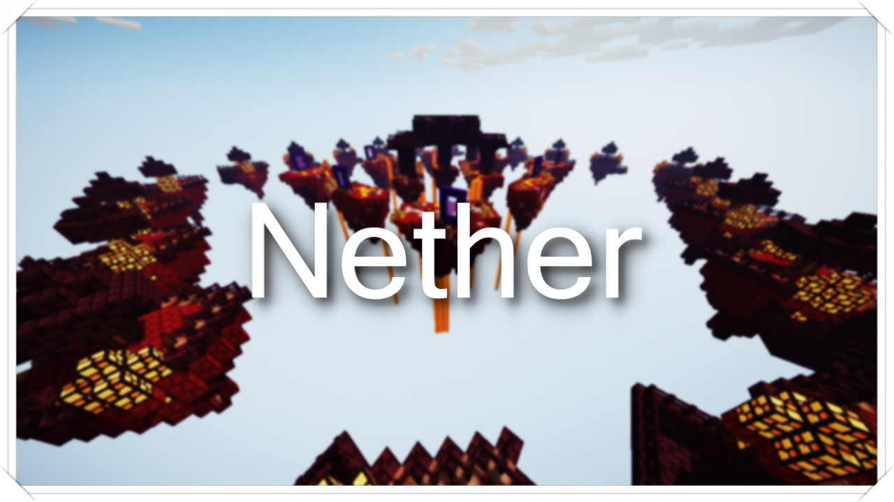 Nether (Simple SkyWars map PVP) Minecraft Map