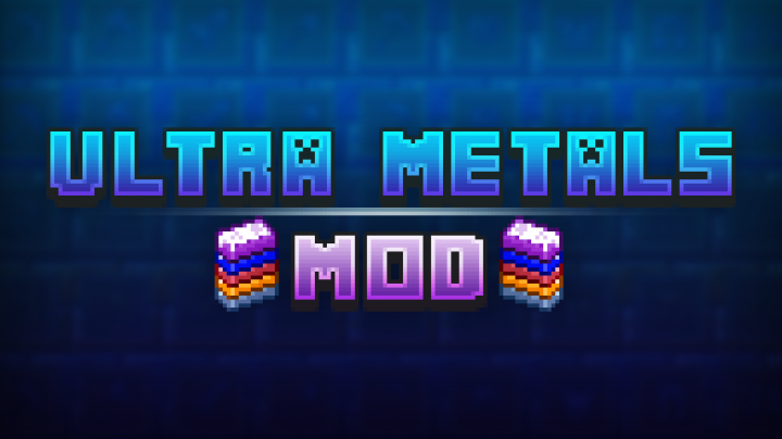 Ultra Metals - More Metals & Tools Minecraft Mod