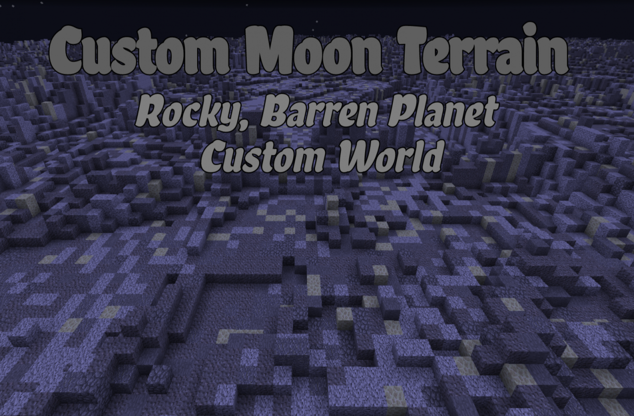 Custom Moon Terrain - Rocky Barren Planet - ↓ DOWNLOADABLE ↓ Minecraft Map