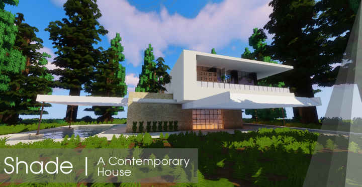 Shade | A Contemporary House Minecraft Map