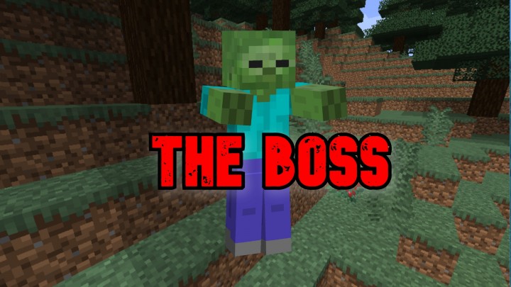 the boss : 1 Minecraft Map