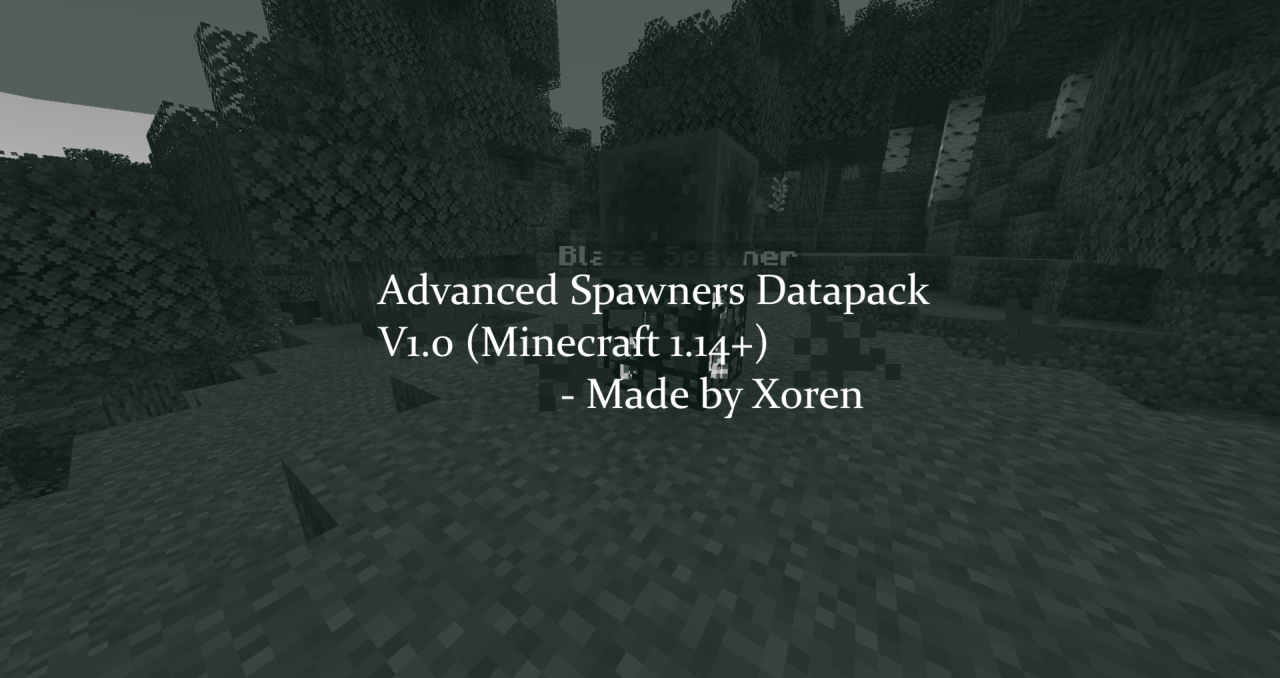Advanced Spawners (1.14+) Made by Xoren (REDSTONE ACTIVATED SPAWNERS ...