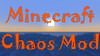 Minecraft Chaos Mod (Vanilla Command Block Creation) Minecraft Map