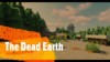 The Dead Earth (zombie Map) [OLD VERSION] Minecraft Map